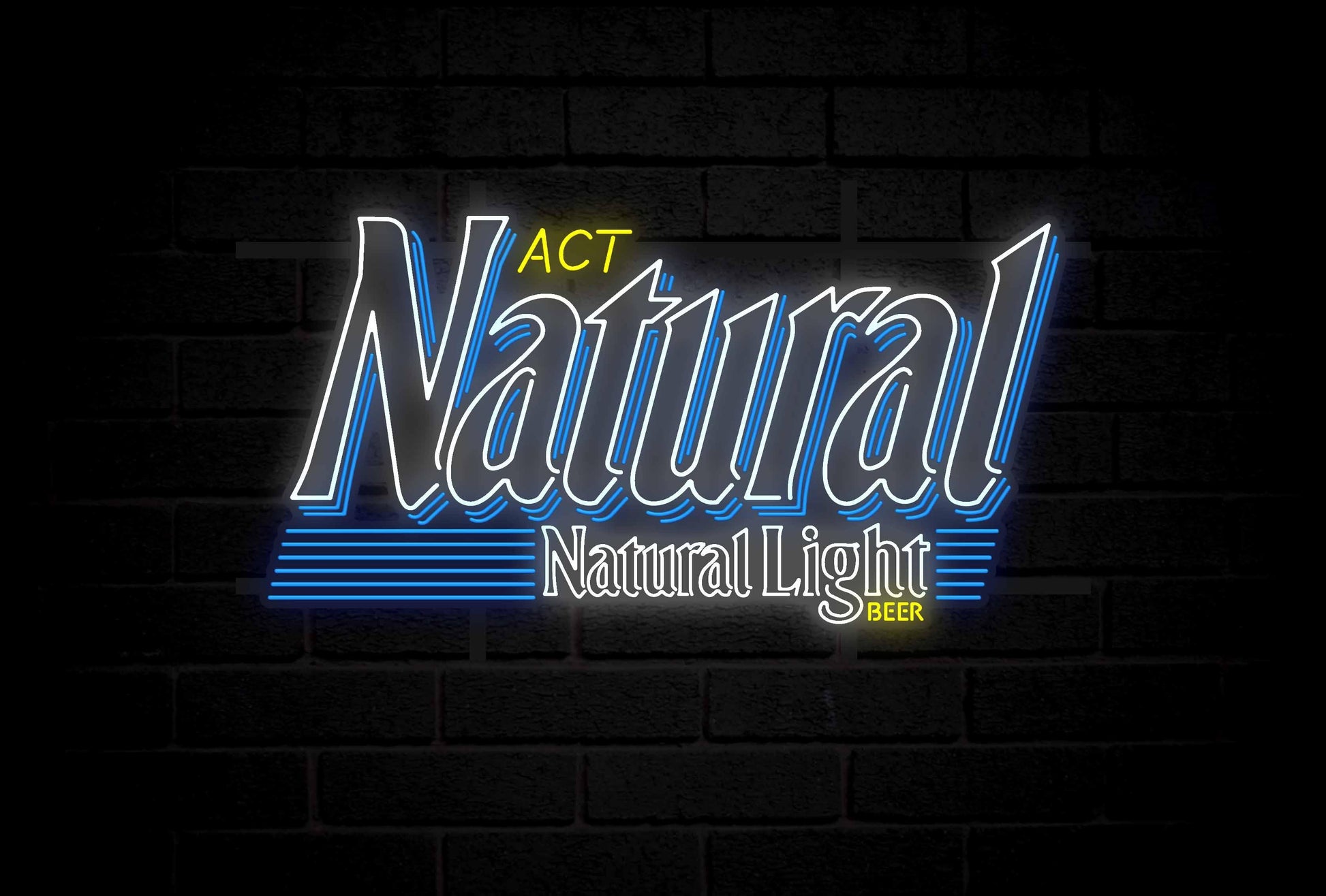 Natural Light Act Natural LED Sign
